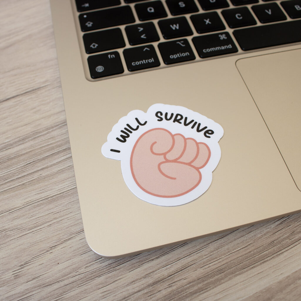 Stickers - I will survive - Atoile